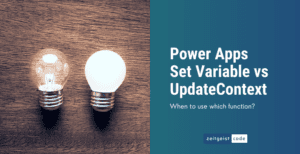How & When To Use PowerApps UpdateContext vs Set Function
