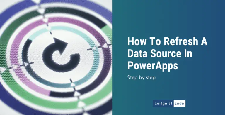 How To Refresh A Data Source In PowerApps Step by Step