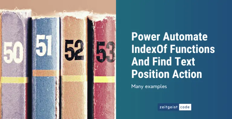 Power Automate Indexof Functions And Find Text Position Action