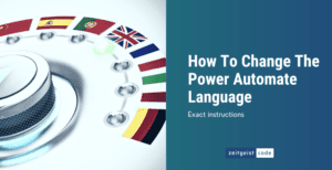 How To Change The Power Automate Language Step By Step