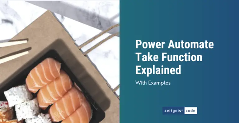 Power Automate Take Function Explained